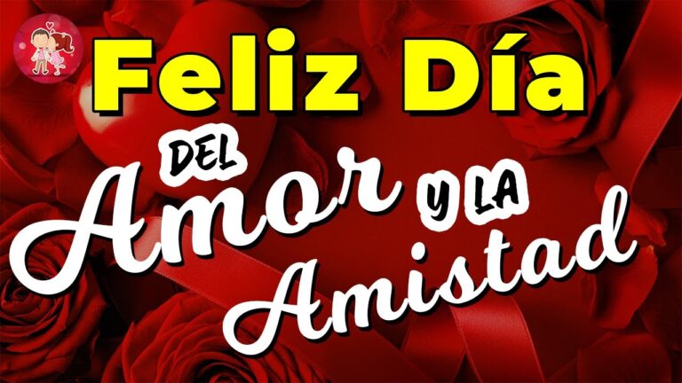 Descubre las mejores ideas para celebrar un feliz día del amor y la ...
